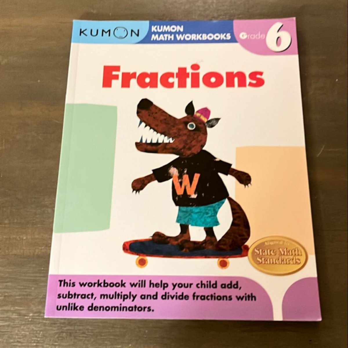 Grade 6 Fractions by Kumon Publishing North America