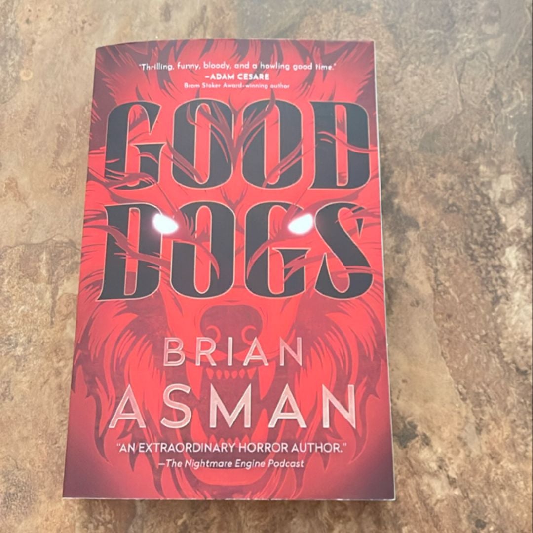 Good Dogs by Brian Asman