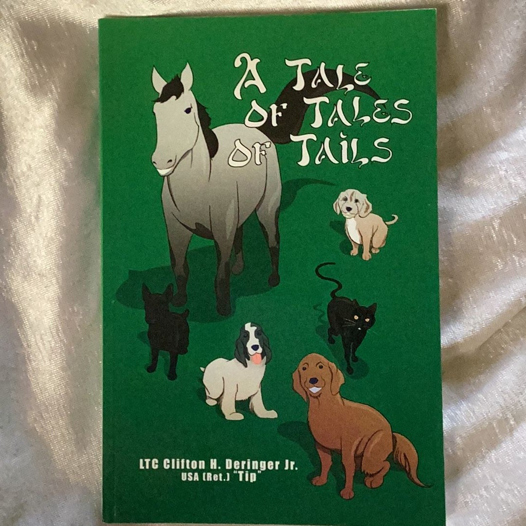 A Tale of Tales of Tails by L. T. C. Clifton H. Deringer Jr. USA ¿Tip¿