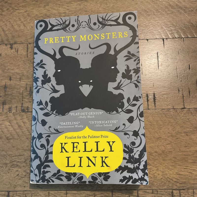 Pretty Monsters by Kelly Link