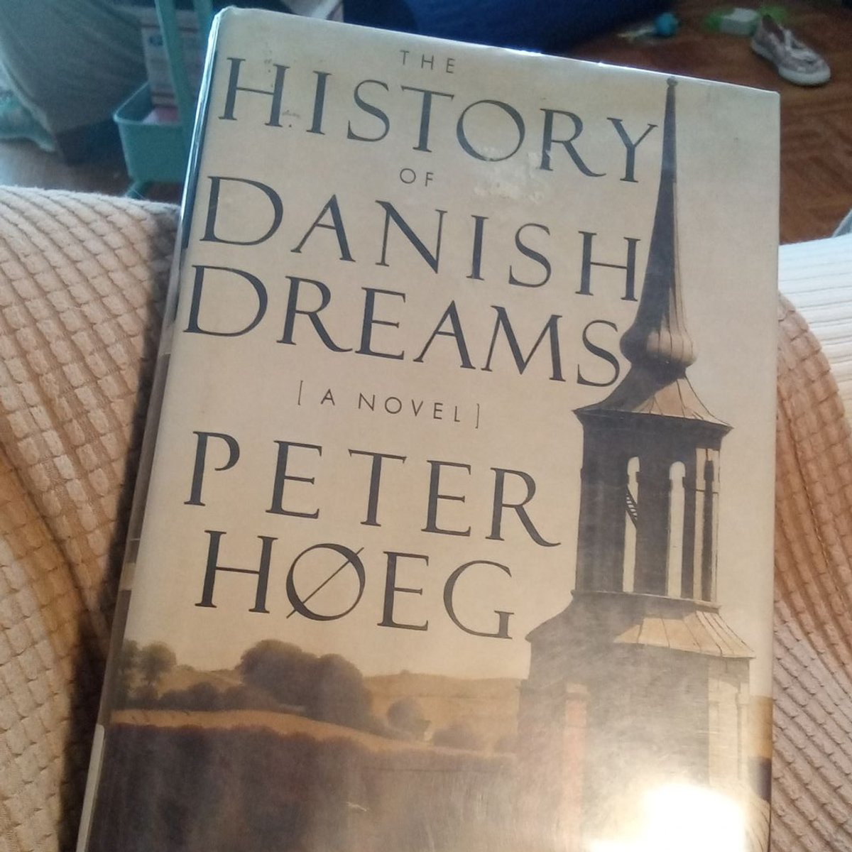 The History of Danish Dreams by Peter Hoeg, Barbara Haveland