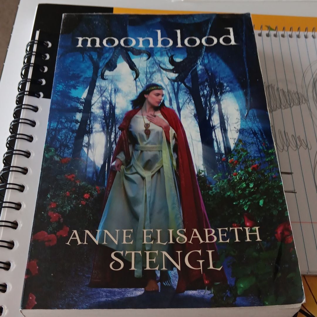 Moonblood by Anne Elisabeth Stengl