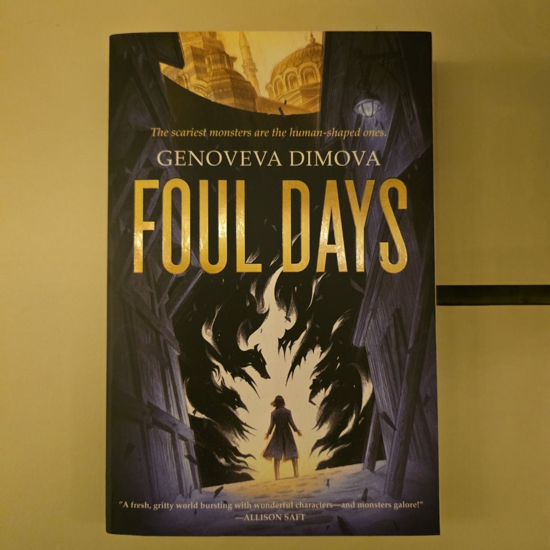 Foul Days by Genoveva Dimova