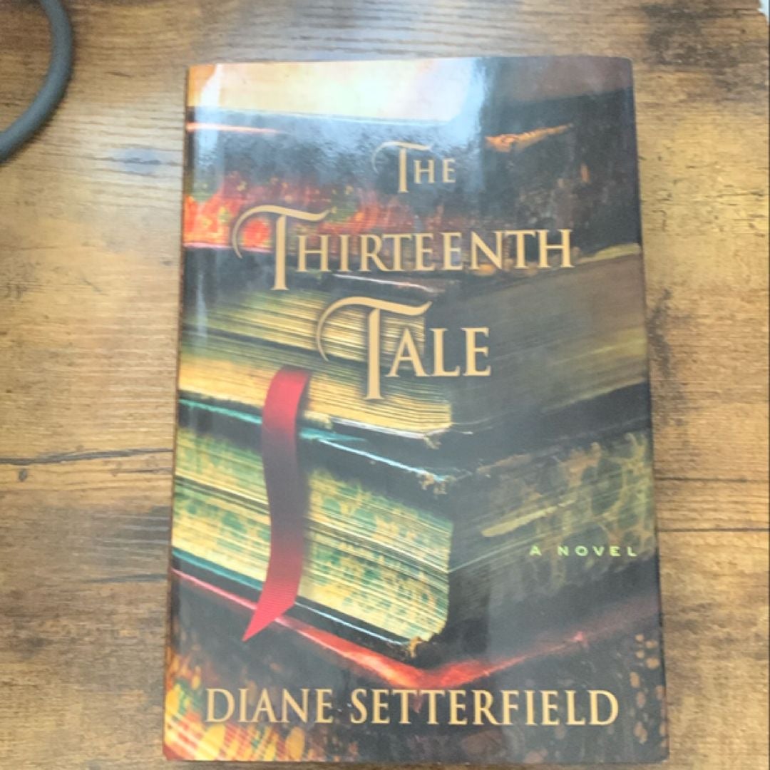 The Thirteenth Tale by Diane Setterfield