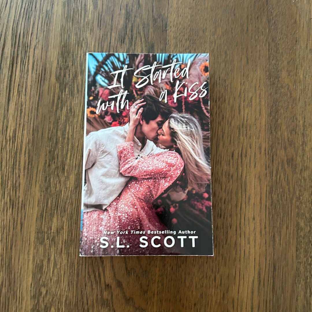 It Started With A Kiss by S. L. Scott, Paperback | Pangobooks