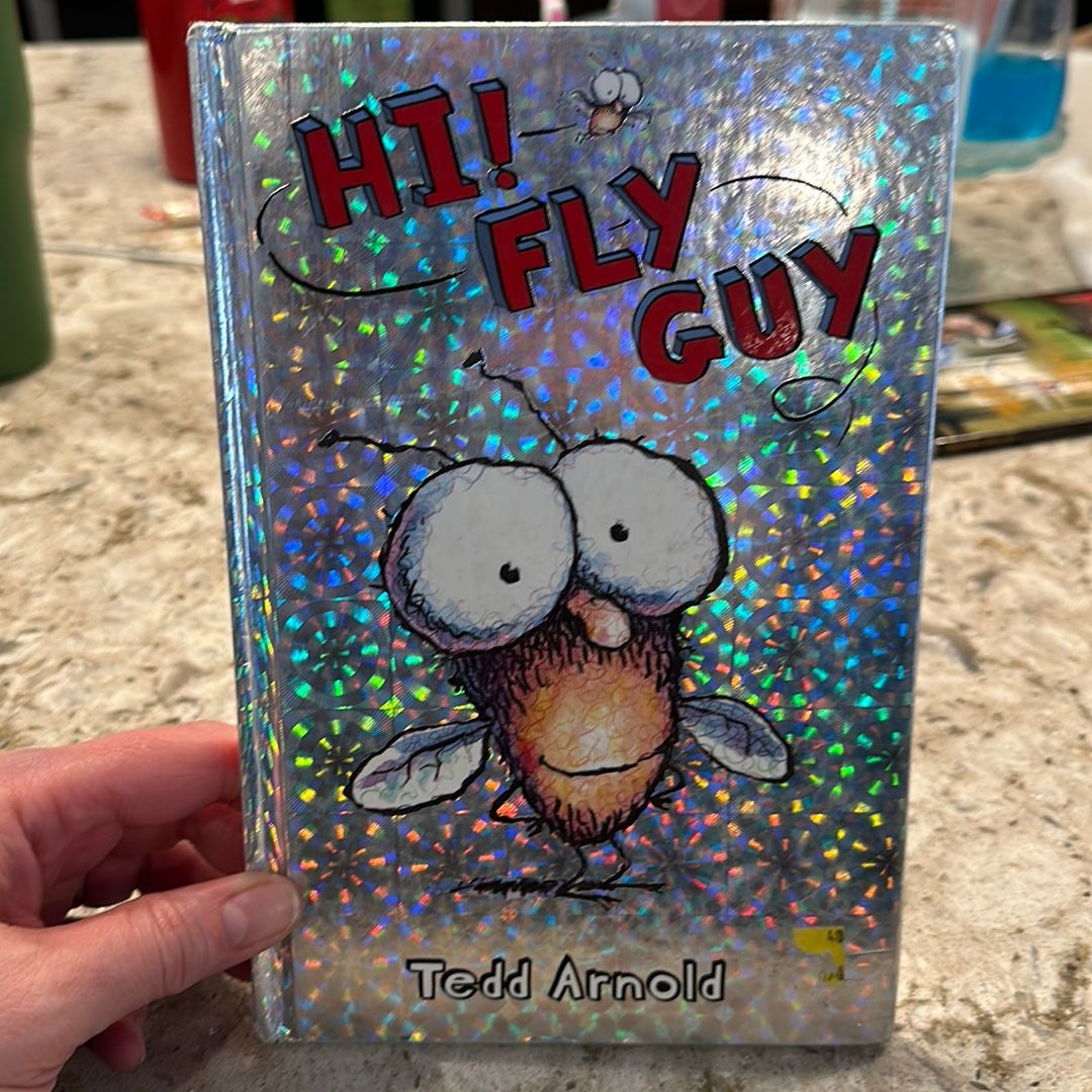 Hi! Fly Guy by Tedd Arnold