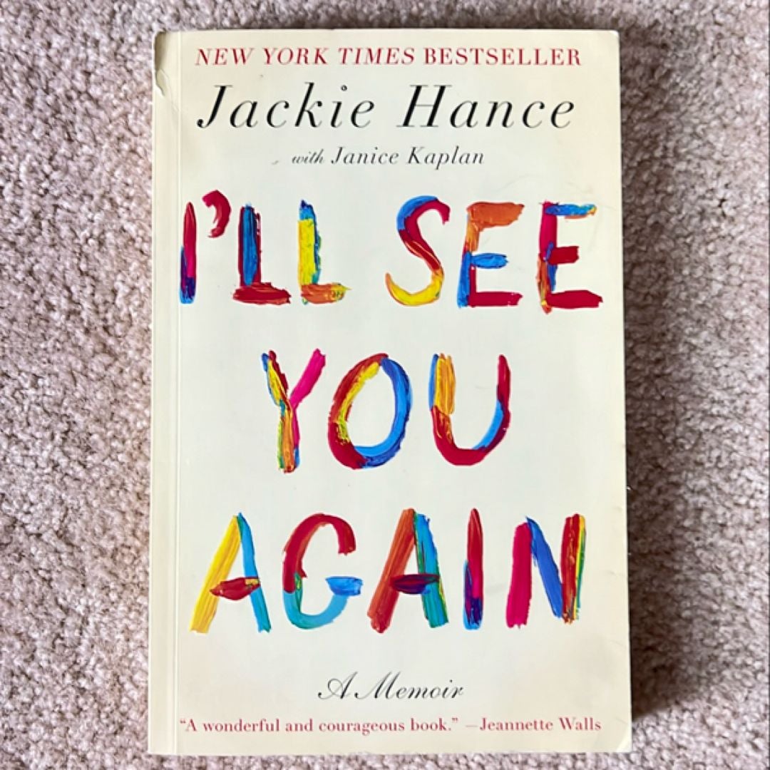 I'll See You Again by Jackie Hance, Janice Kaplan