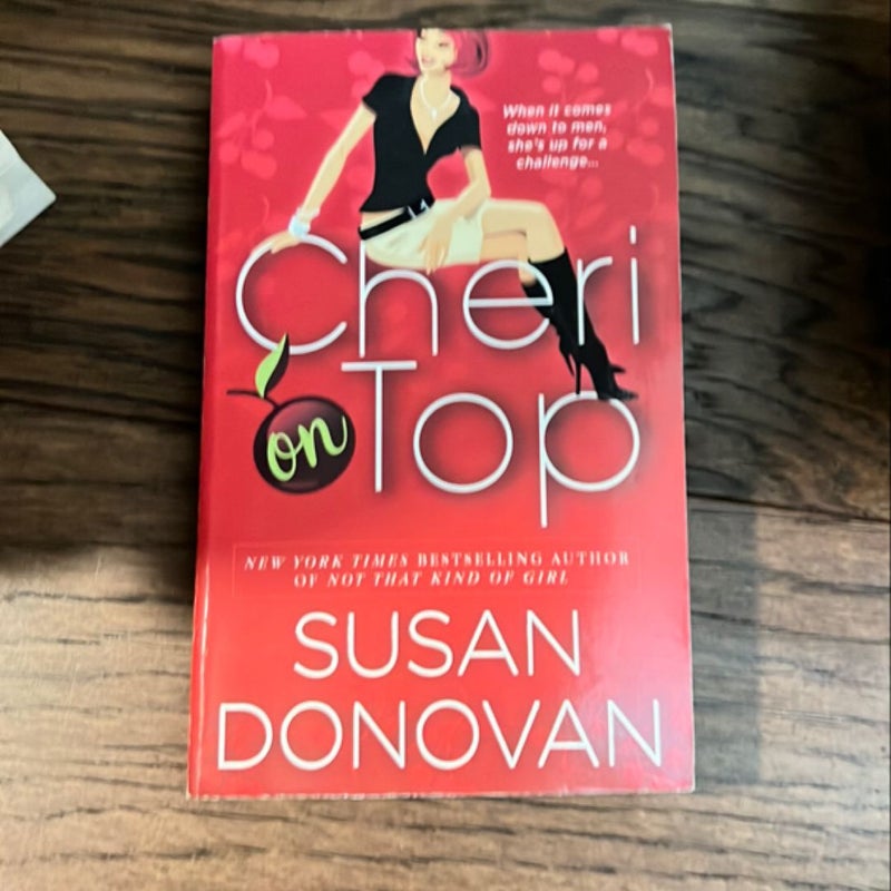 Cheri on Top by Susan Donovan, Paperback | Pangobooks