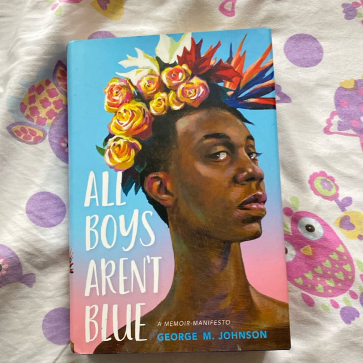 All Boys Arent Blue By George M Johnson 8389