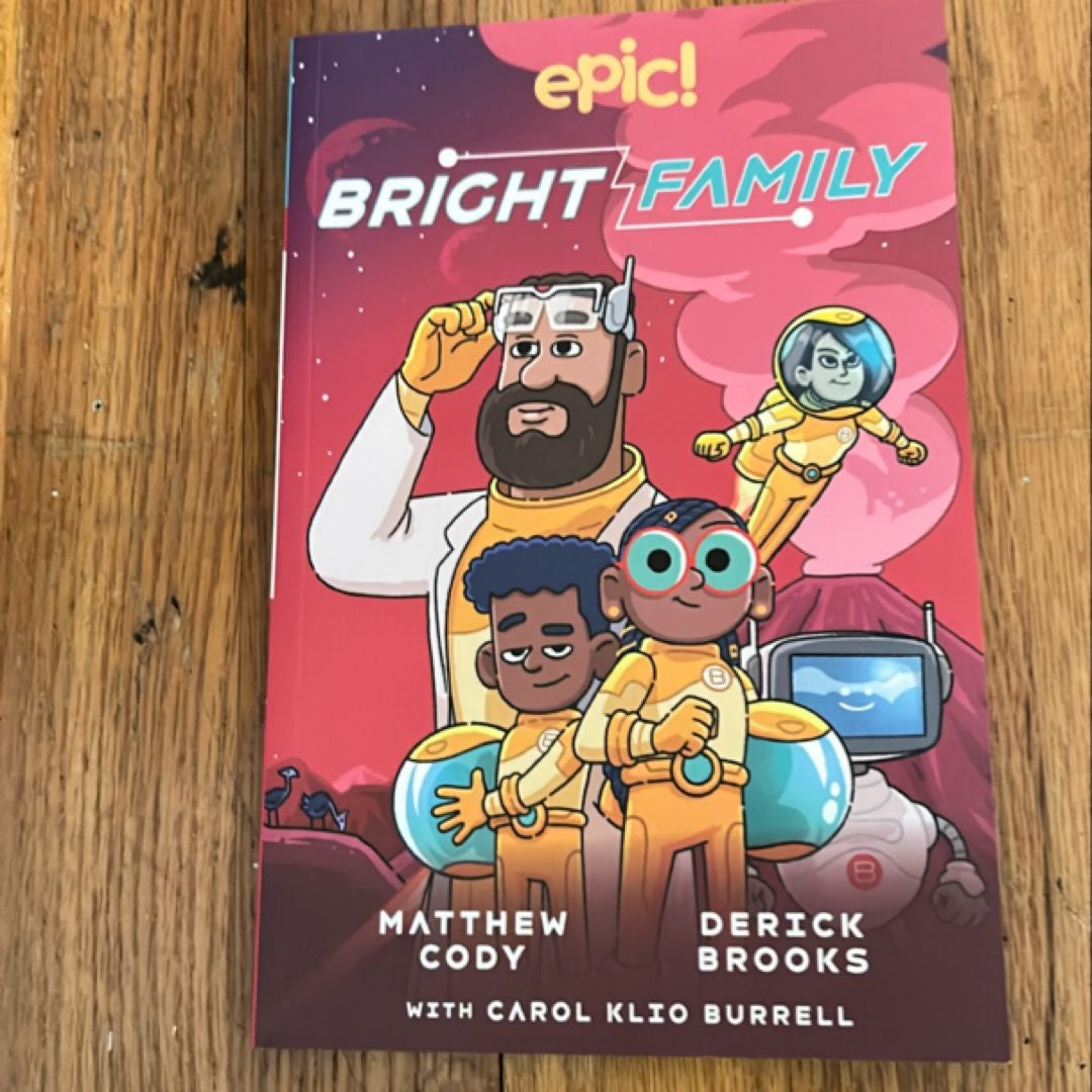 The Bright Family by Matthew Cody, Carol Burrell