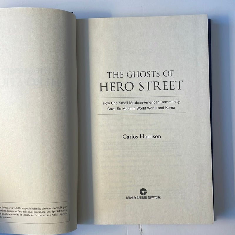 The Ghosts of Hero Street by Carlos Harrison