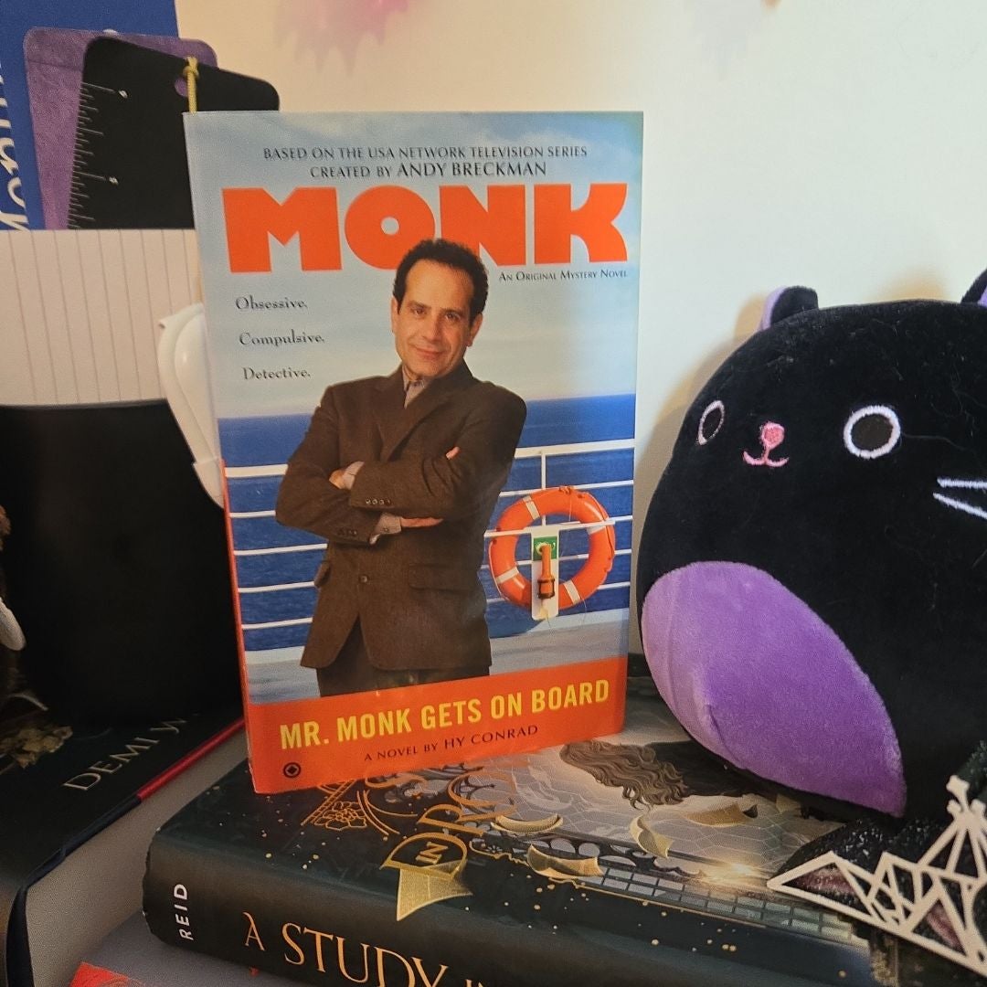 Mr. Monk Gets on Board by Hy Conrad