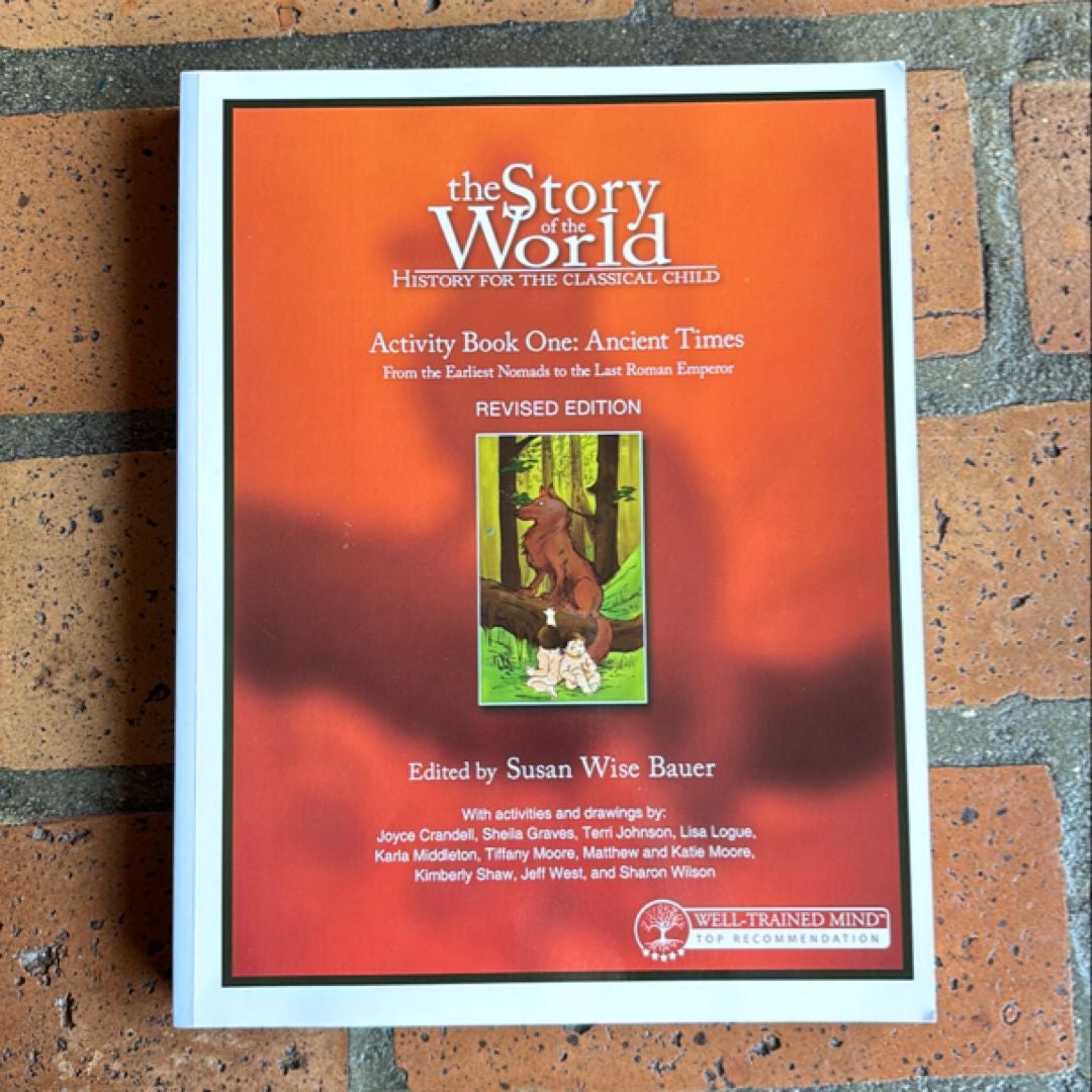 Story of the World Ancient Times Activity Book 1 3e by Susan Wise Bauer