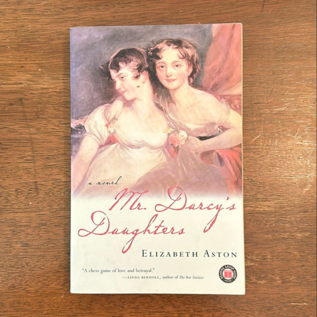 Mr. Darcy's Daughters by Elizabeth Aston