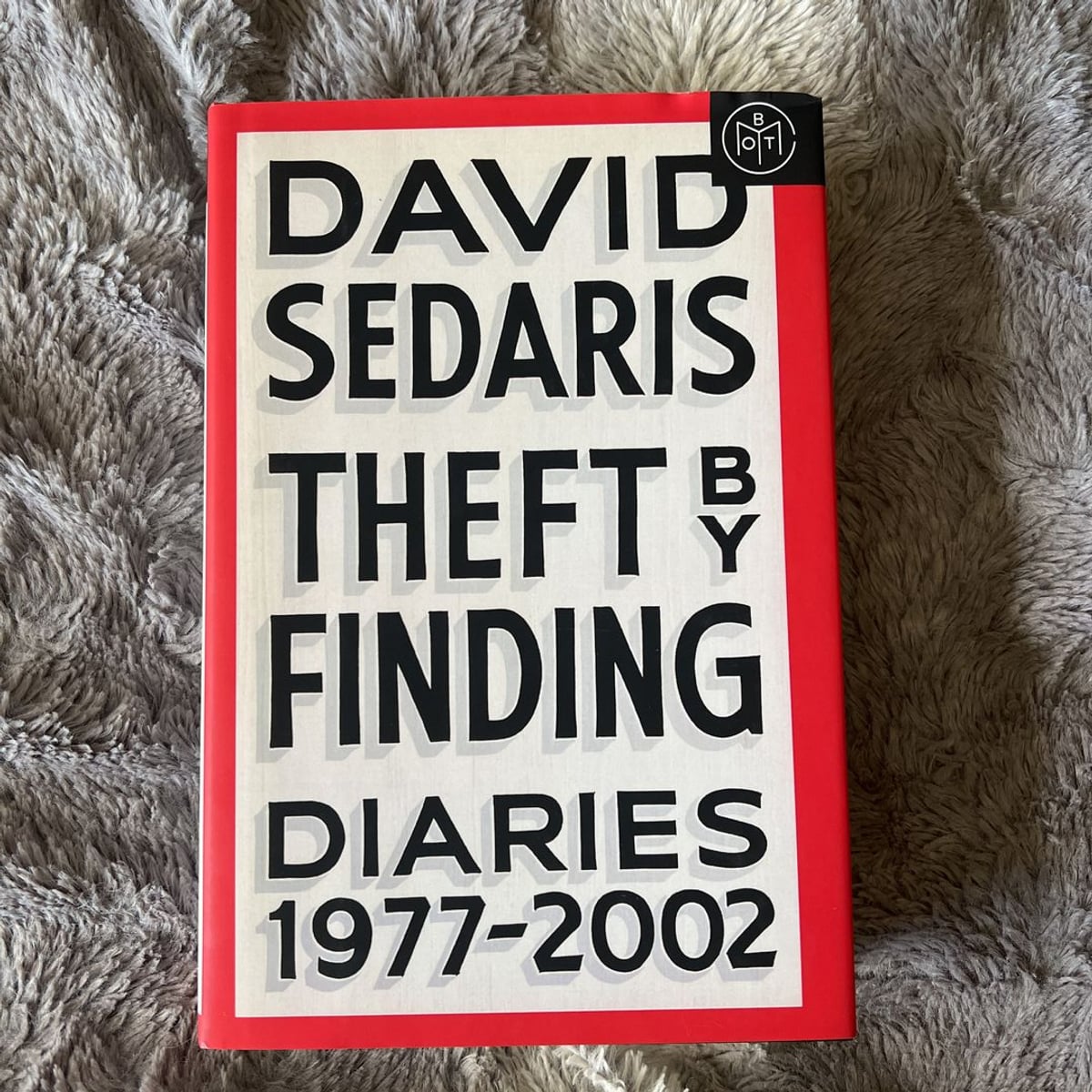 Theft by Finding *signed* by David Sedaris, Hardcover | Pangobooks