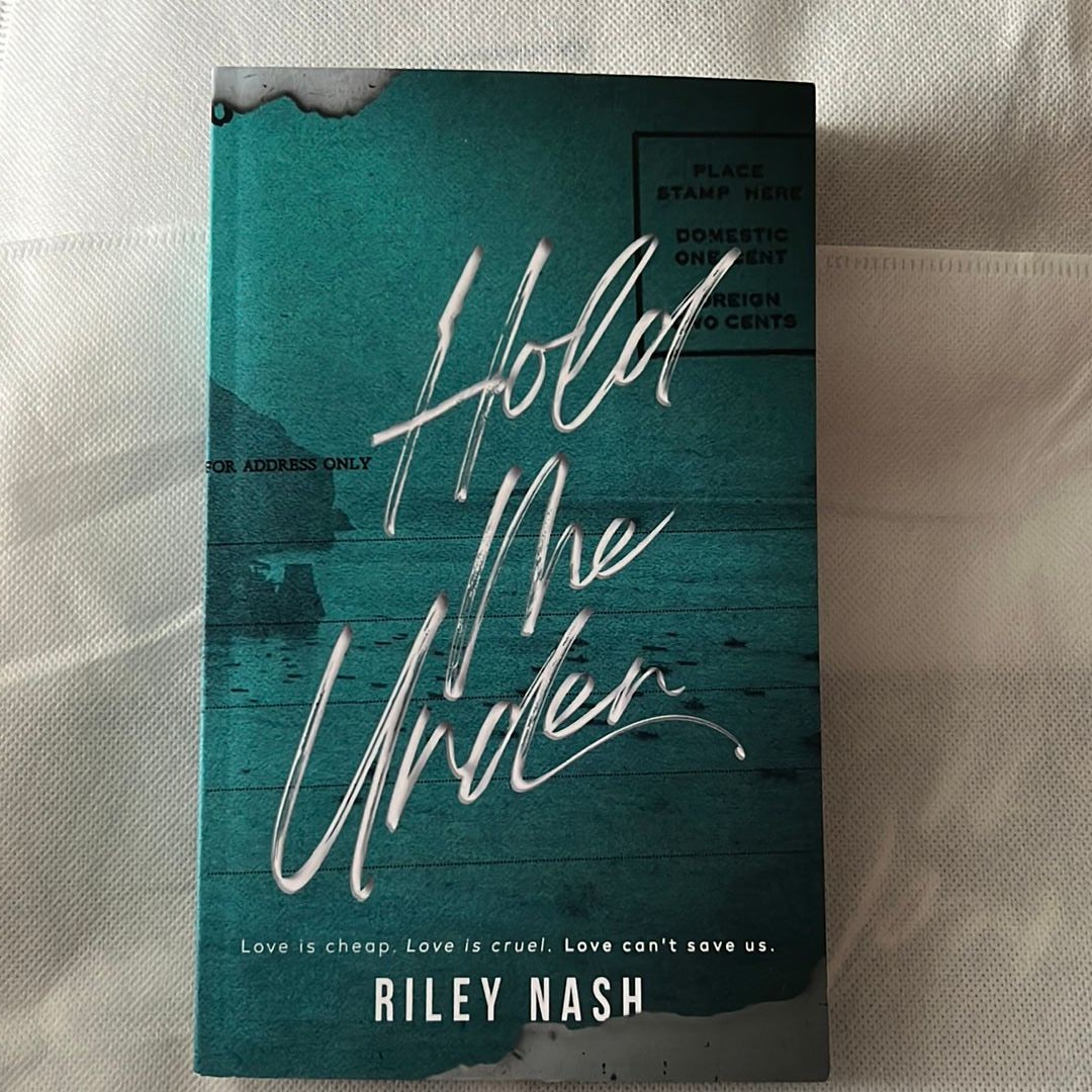 Hold Me Under by Riley Nash, Paperback | Pangobooks