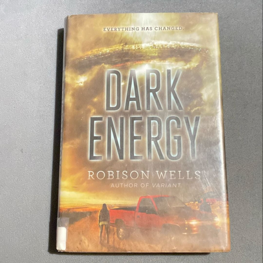 Dark Energy by Robison Wells