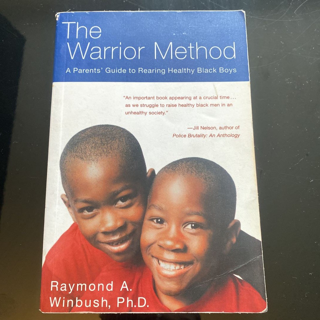 The Warrior Method by Raymond A. Winbush
