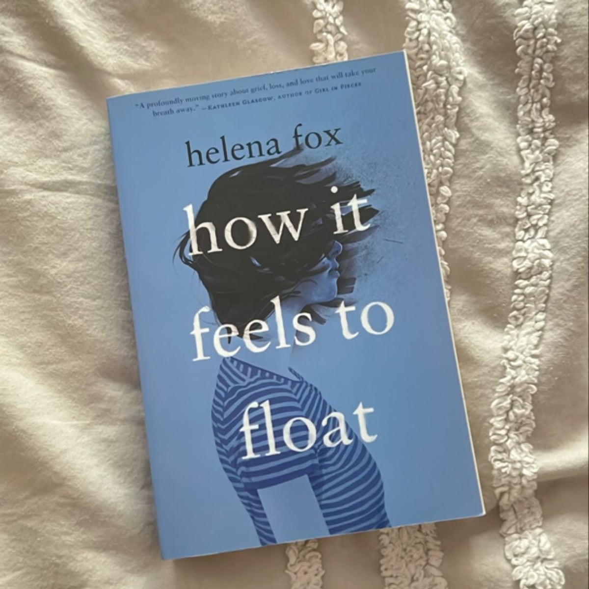 How It Feels to Float by Helena Fox