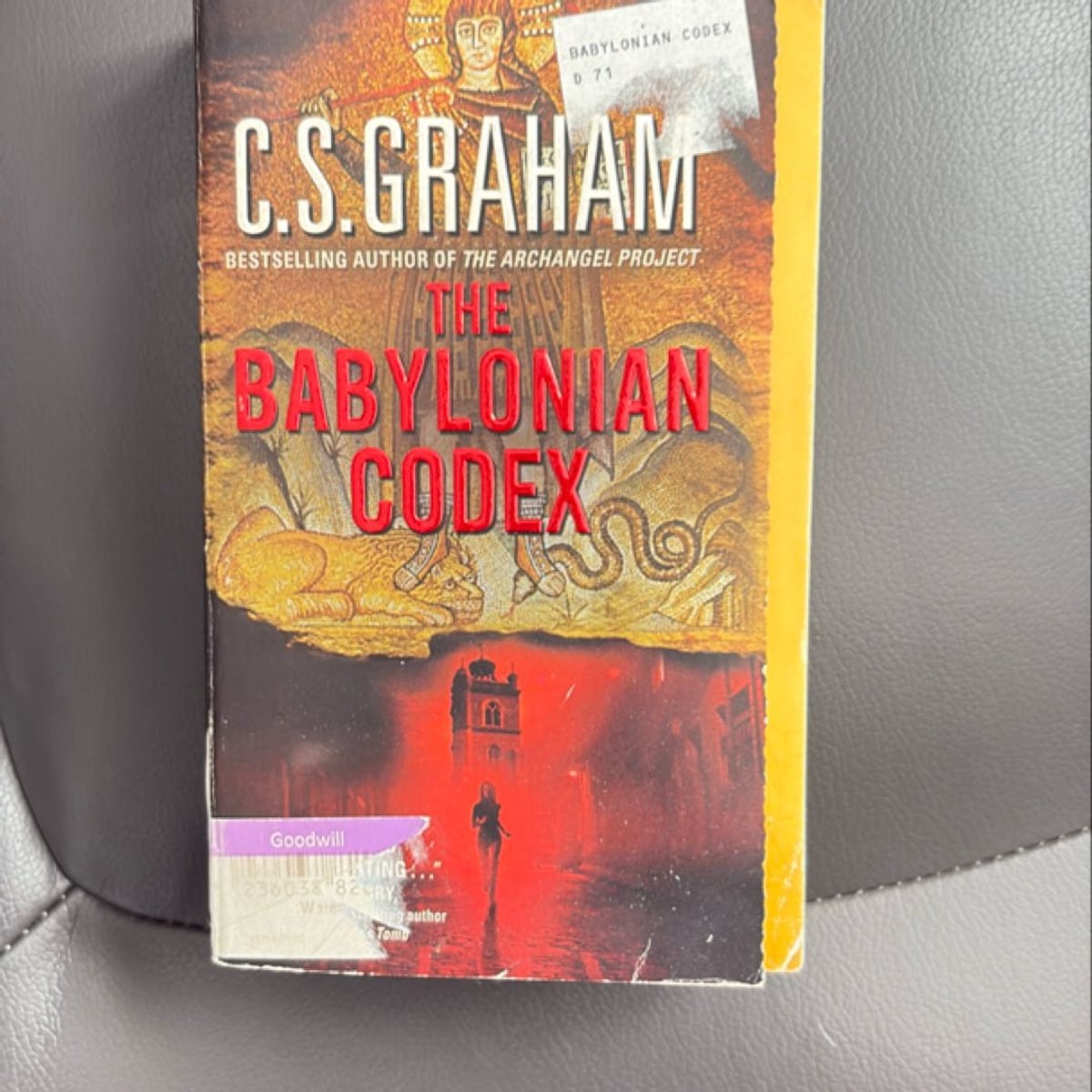 The Babylonian Codex by C. S. Graham