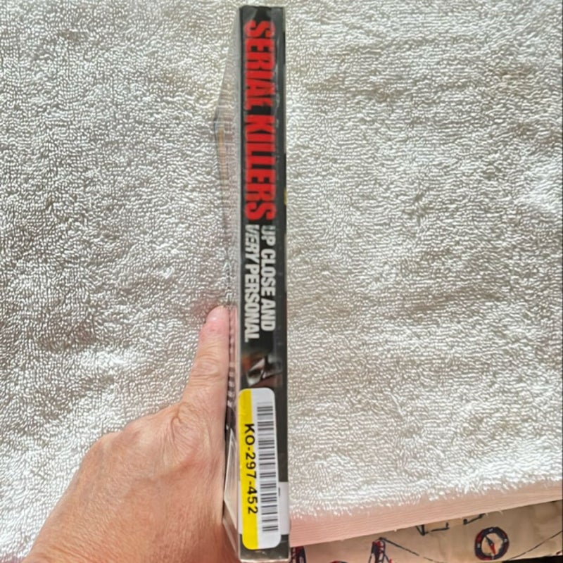 Serial Killers up Close and Very Personal by Victoria Redstall