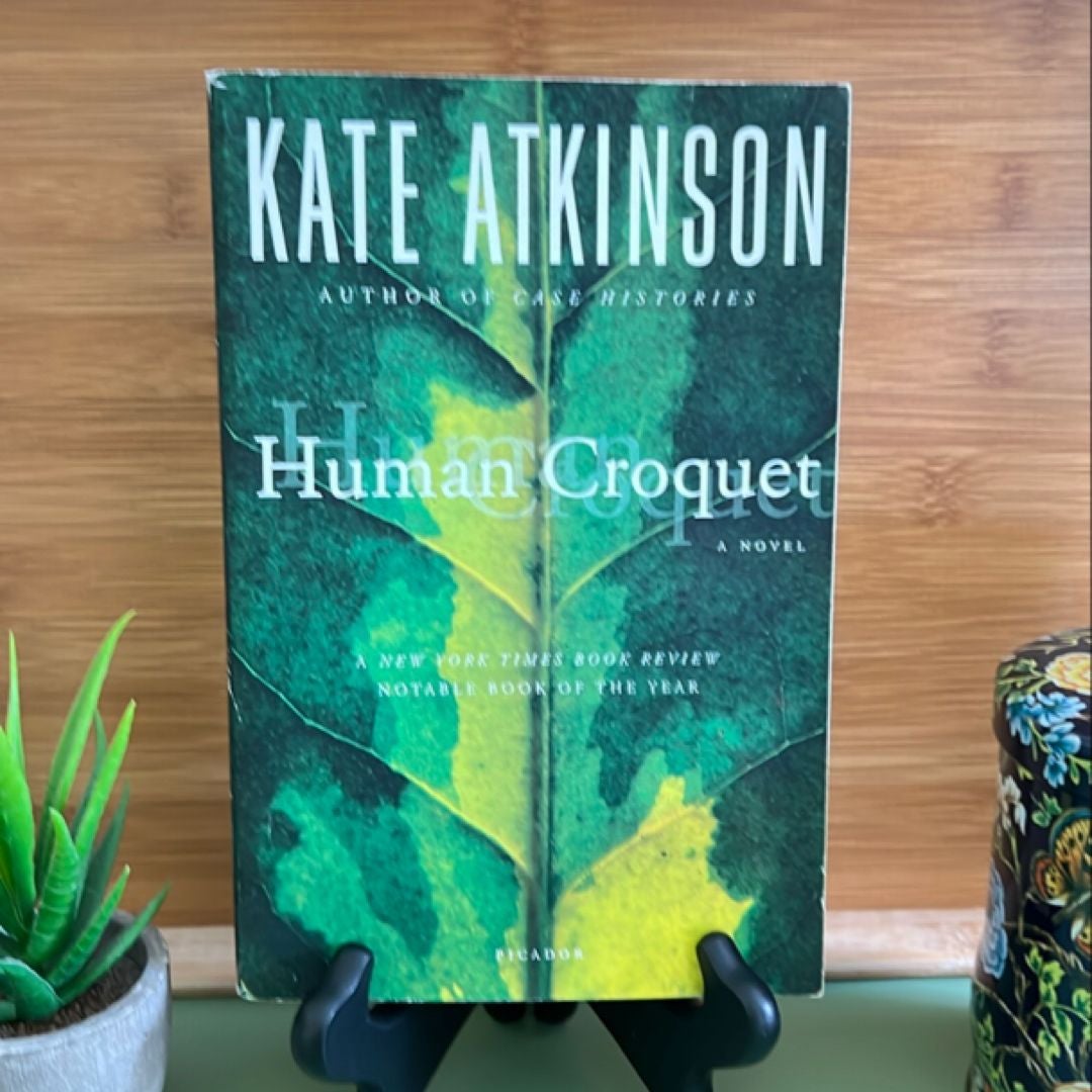 Human Croquet by Kate Atkinson