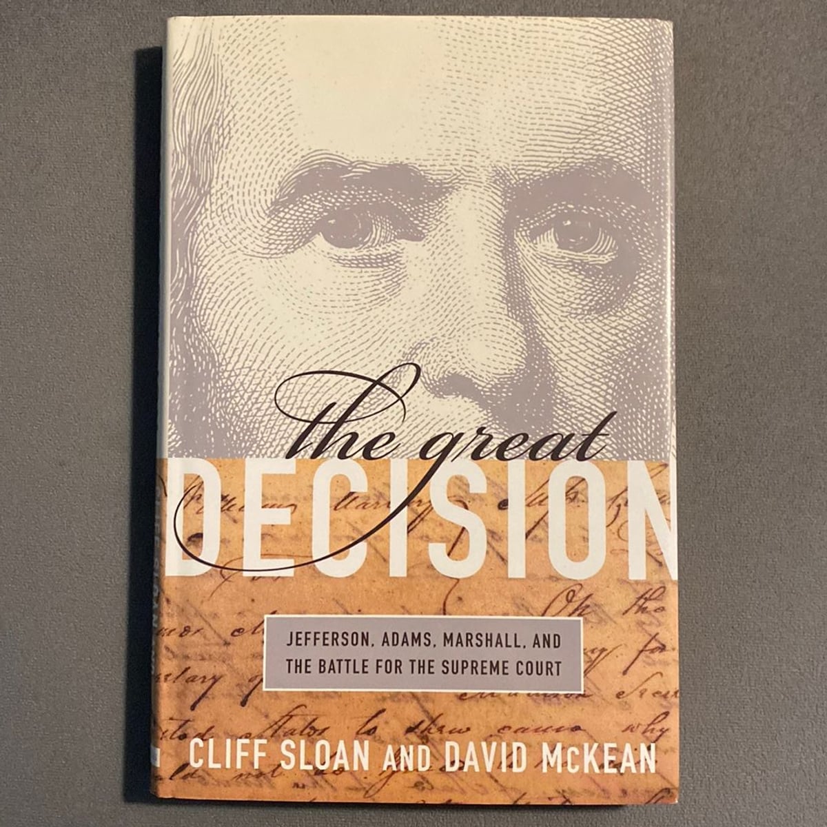 The Great Decision by Cliff Sloan, David McKean
