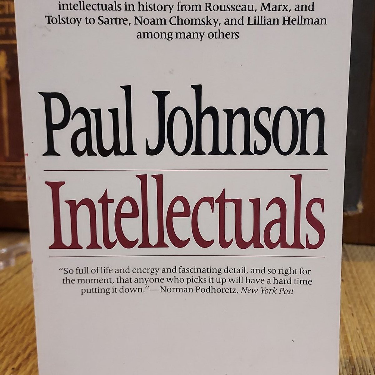 Intellectuals by Paul Johnson