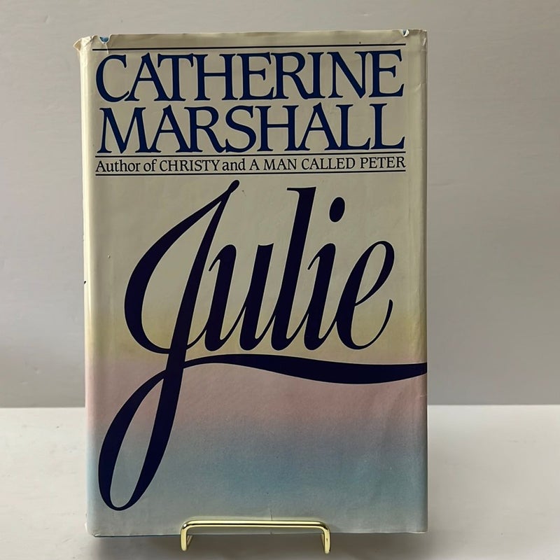 Julie (Guidepost Edition) by Catherine Marshall , Hardcover | Pangobooks