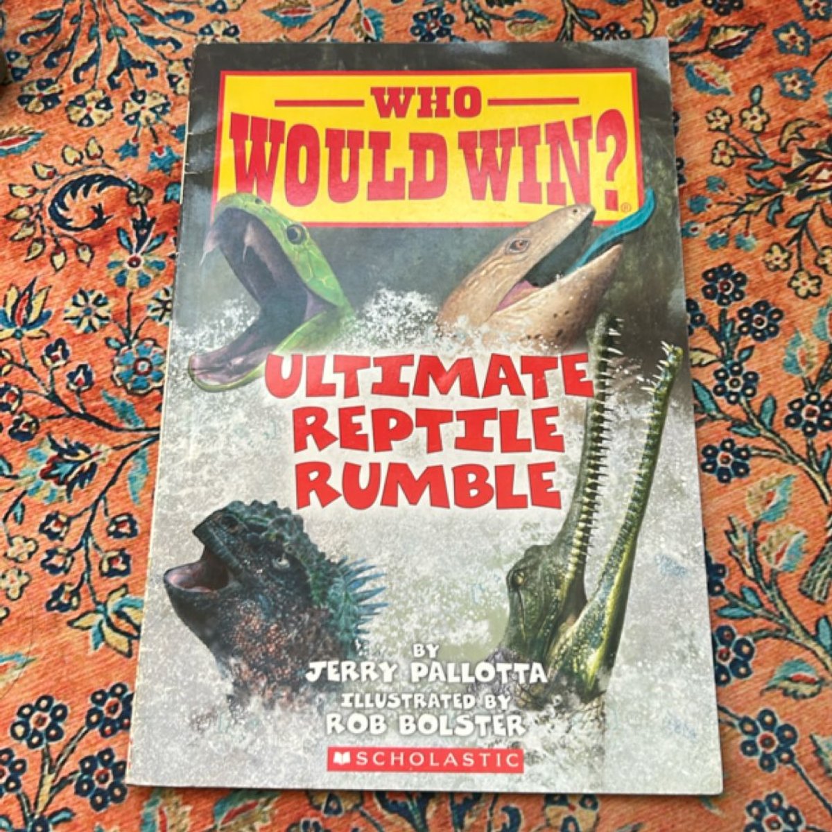 Ultimate Reptile Rumble (Who Would Win?) by Jerry Pallotta