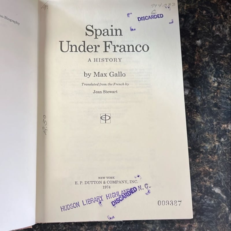 Spain under Franco by Max Gallo