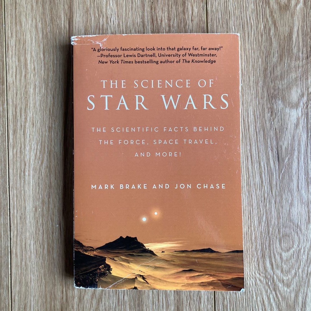 The Science of Star Wars by Mark Brake, Paperback | Pangobooks
