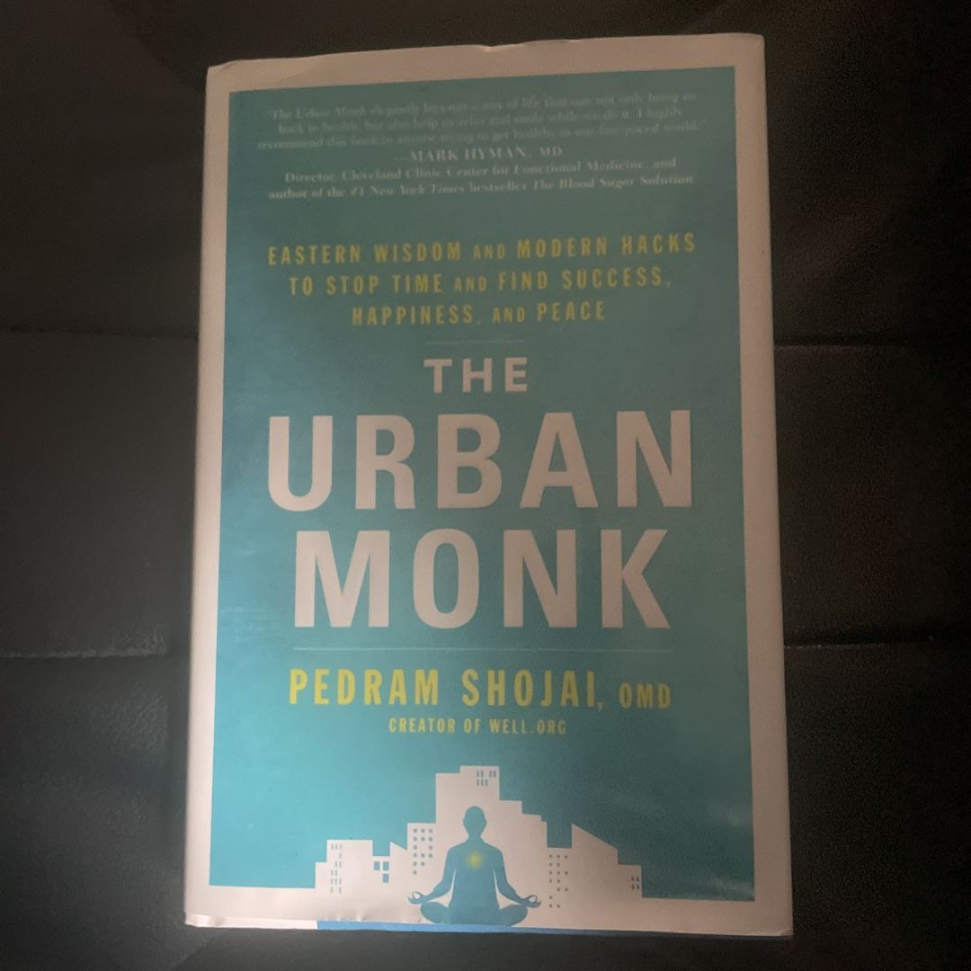 The Urban Monk by Pedram Shojai, Hardcover | Pangobooks