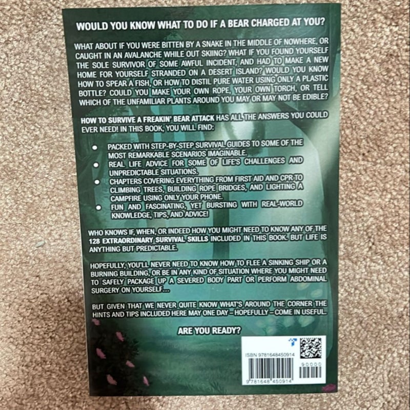 How to Survive a Freakin' Bear Attack by Bill O'Neill