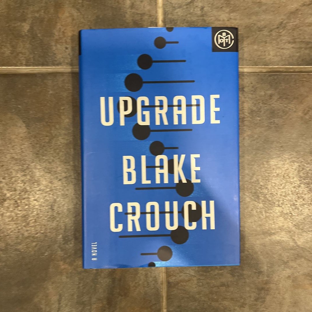 Upgrade by Blake Crouch