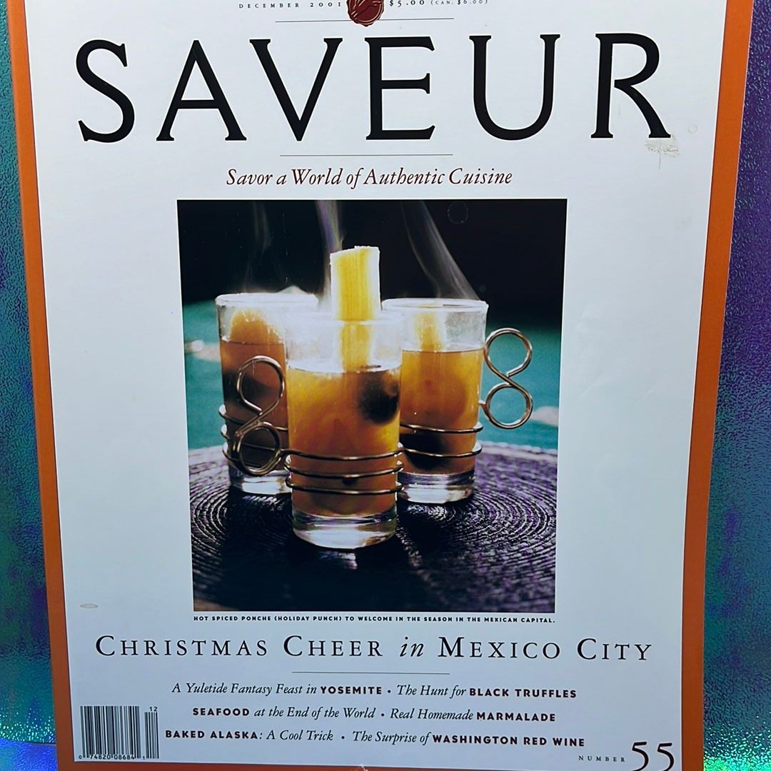 Saveur: the New Classics Cookbook by The Editors The Editors of Saveur ...