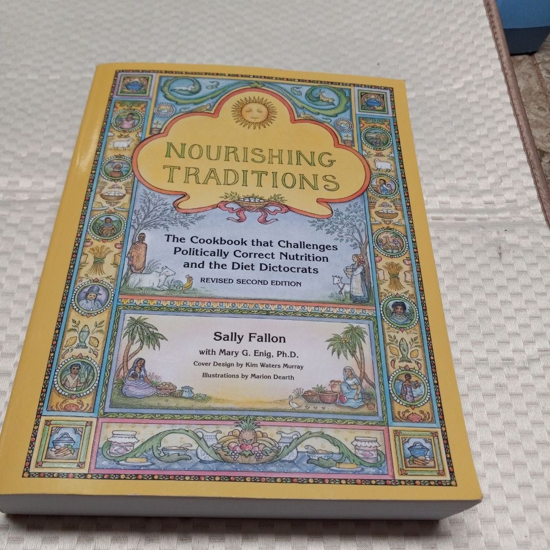 Nourishing Traditions by Sally Fallon, Mary Enig