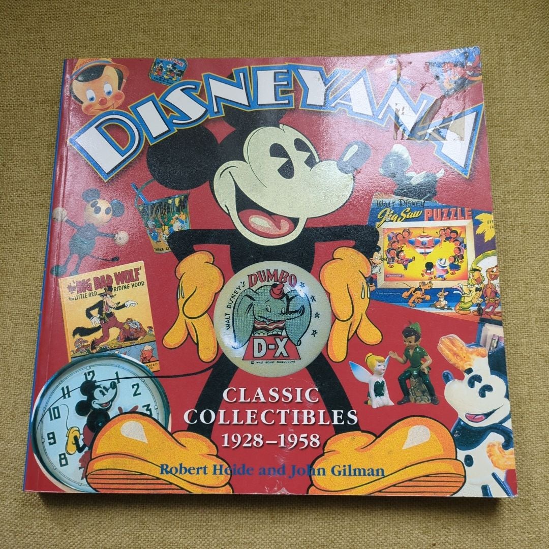 Disneyana by Robert Heide, John Gilman