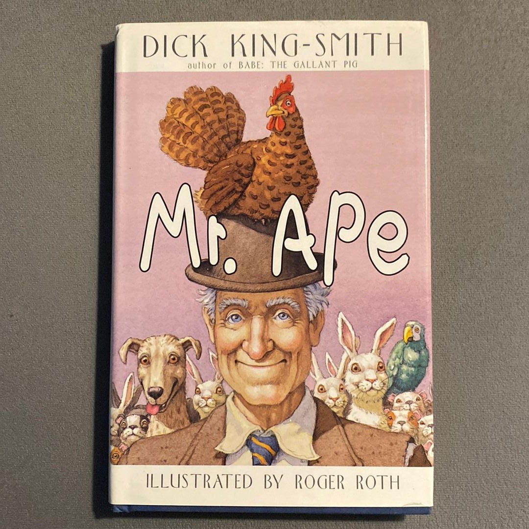 Mr. Ape by Dick King-Smith