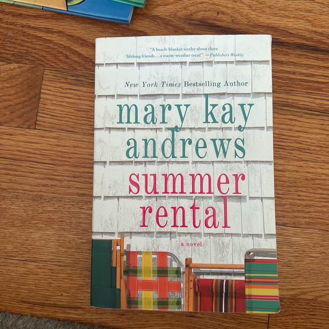 Summer Rental by Mary Kay Andrews, Hardcover | Pangobooks