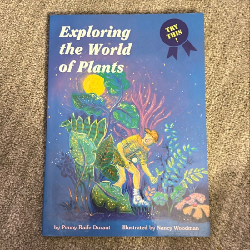 Exploring the World of Plants by George Burns