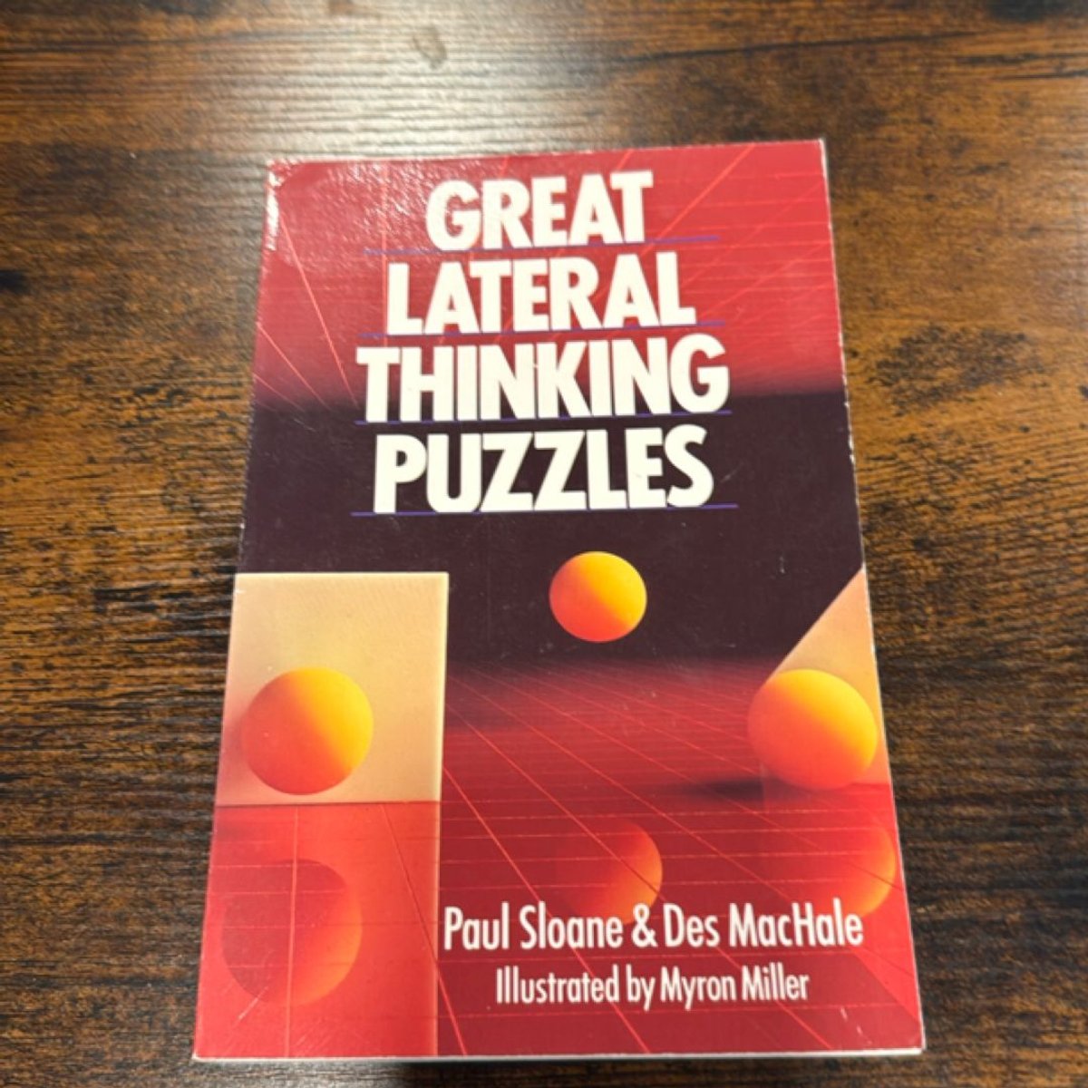 Great Lateral Thinking Puzzles by Paul Sloane, Des Machale