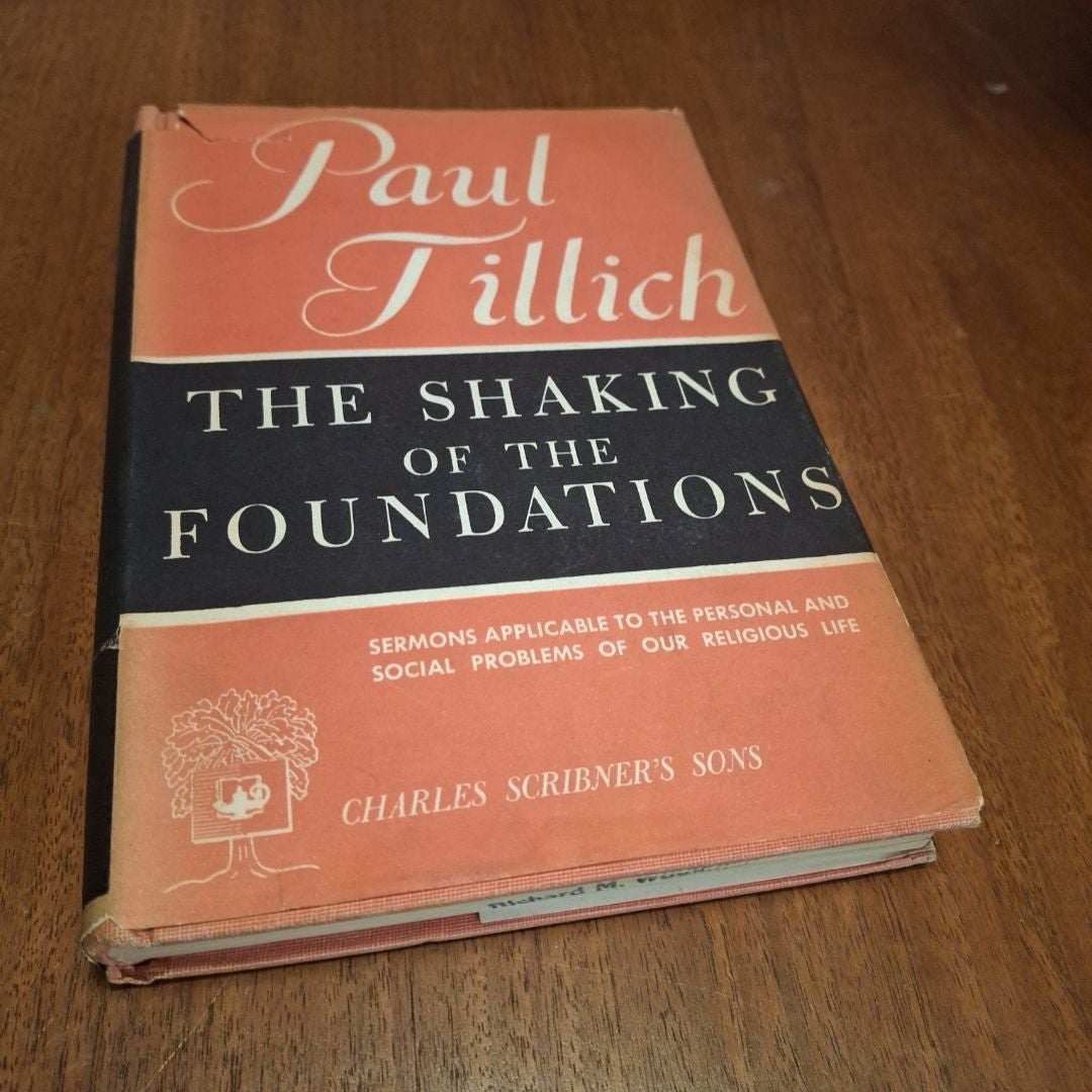 The Shaking of the Foundations by Paul Tillich