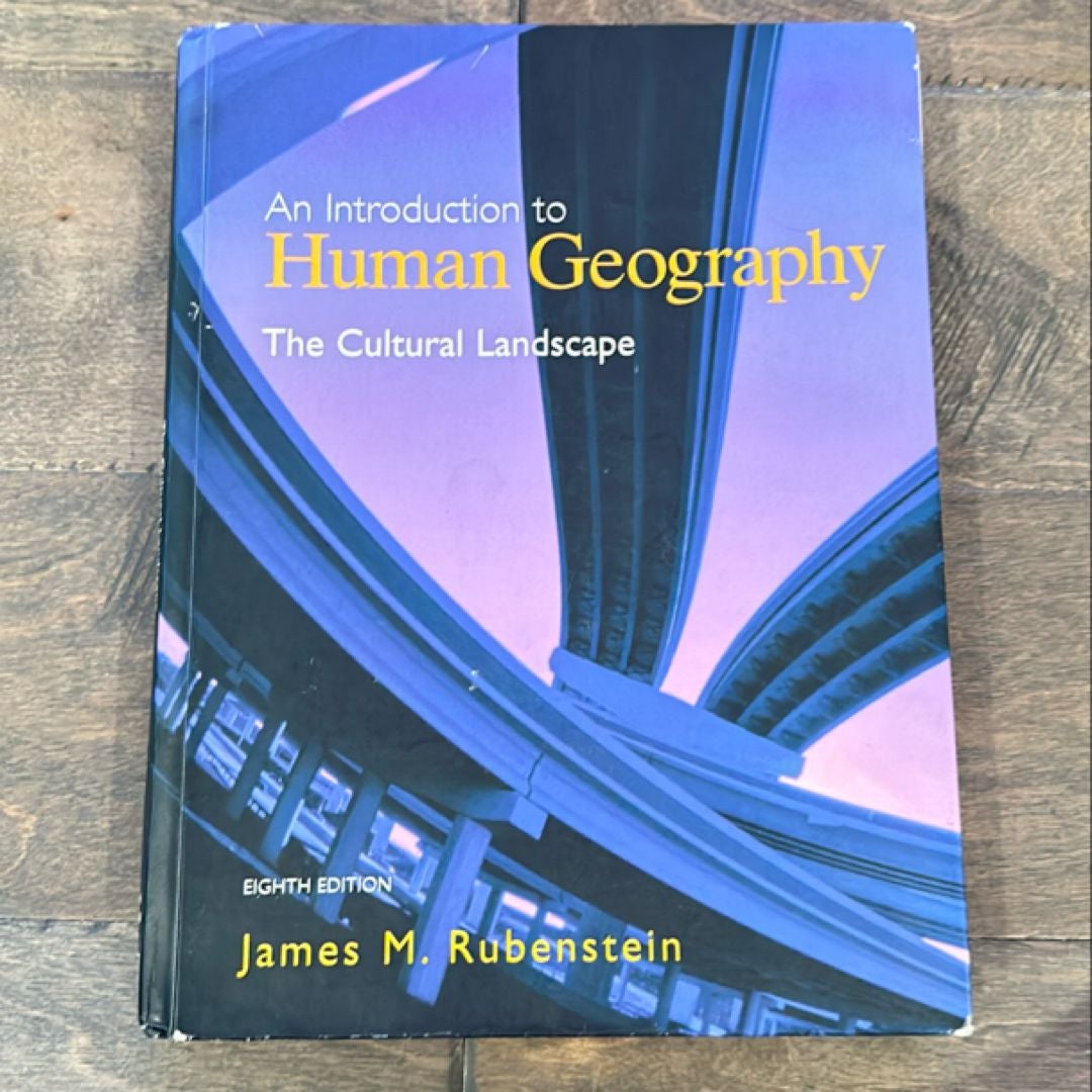 The Cultural Landscape by James M. Rubenstein