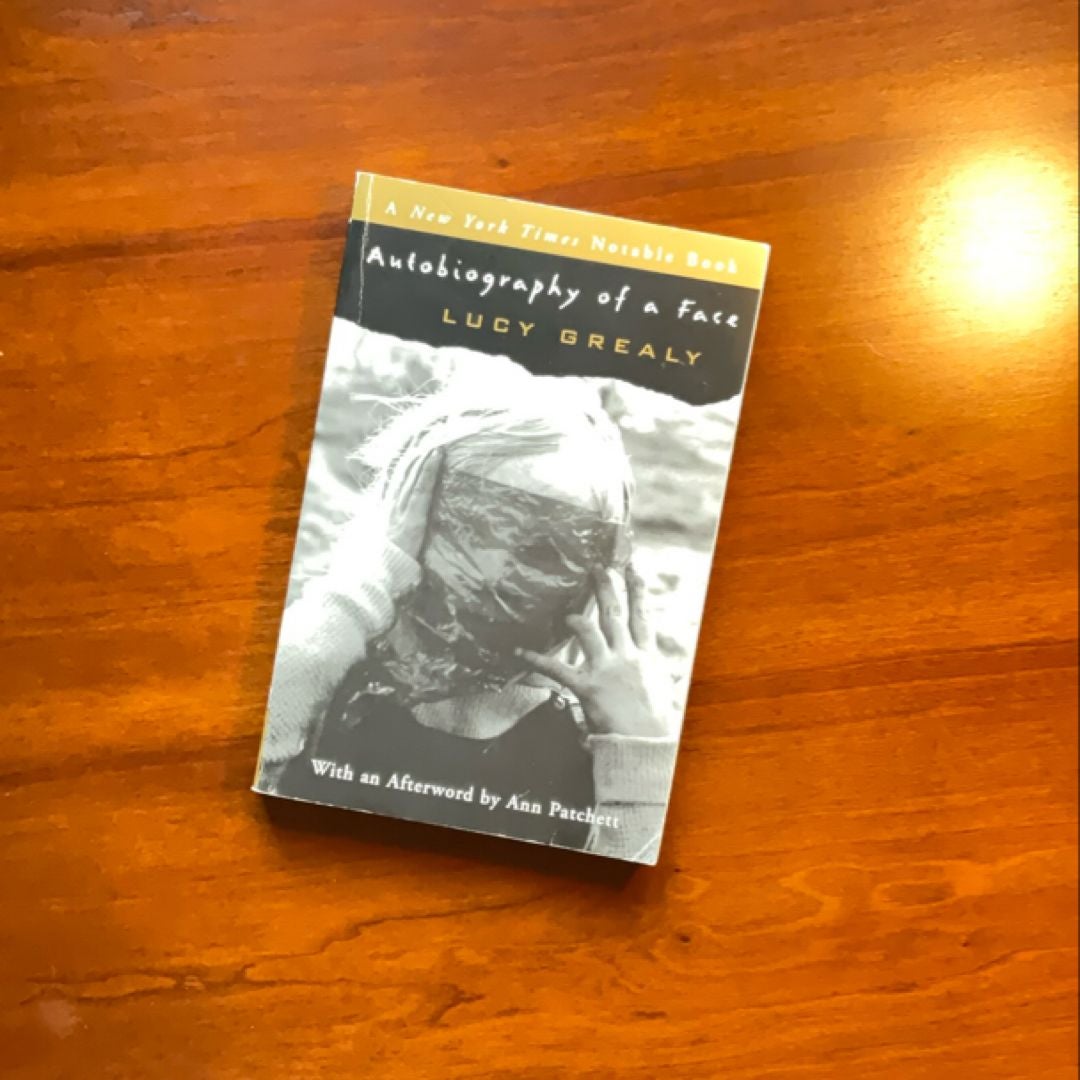 Autobiography of a Face by Lucy Grealy