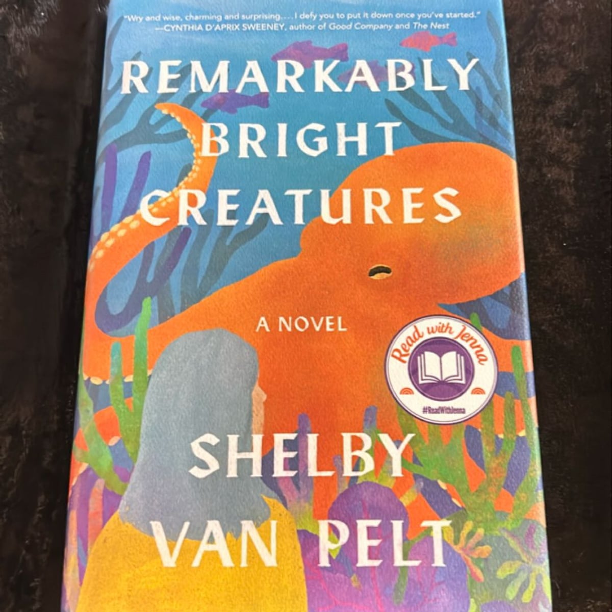 Remarkably Bright Creatures by Shelby Van Pelt, Hardcover | Pangobooks