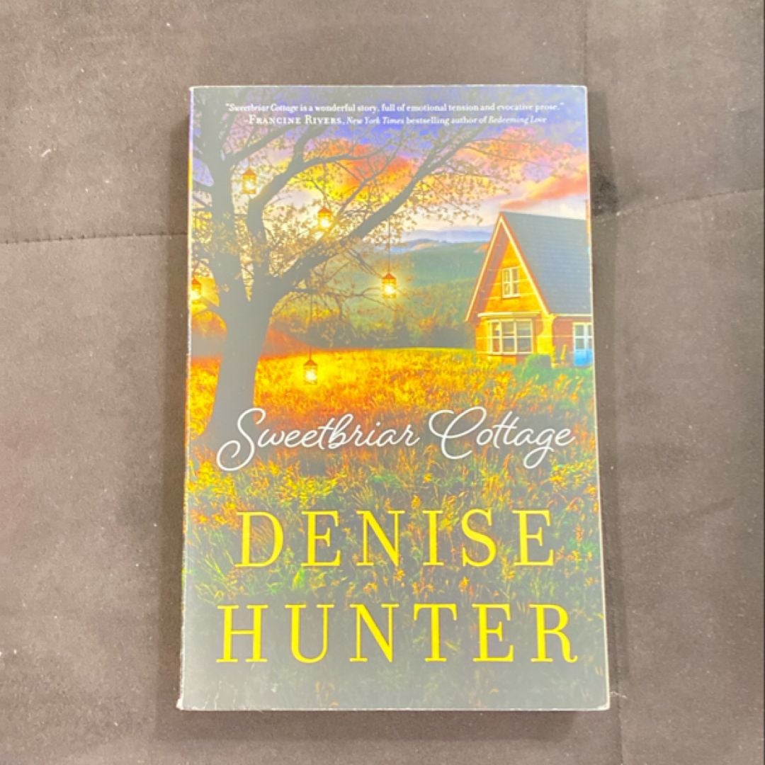 Sweetbriar Cottage by Denise Hunter, Paperback | Pangobooks