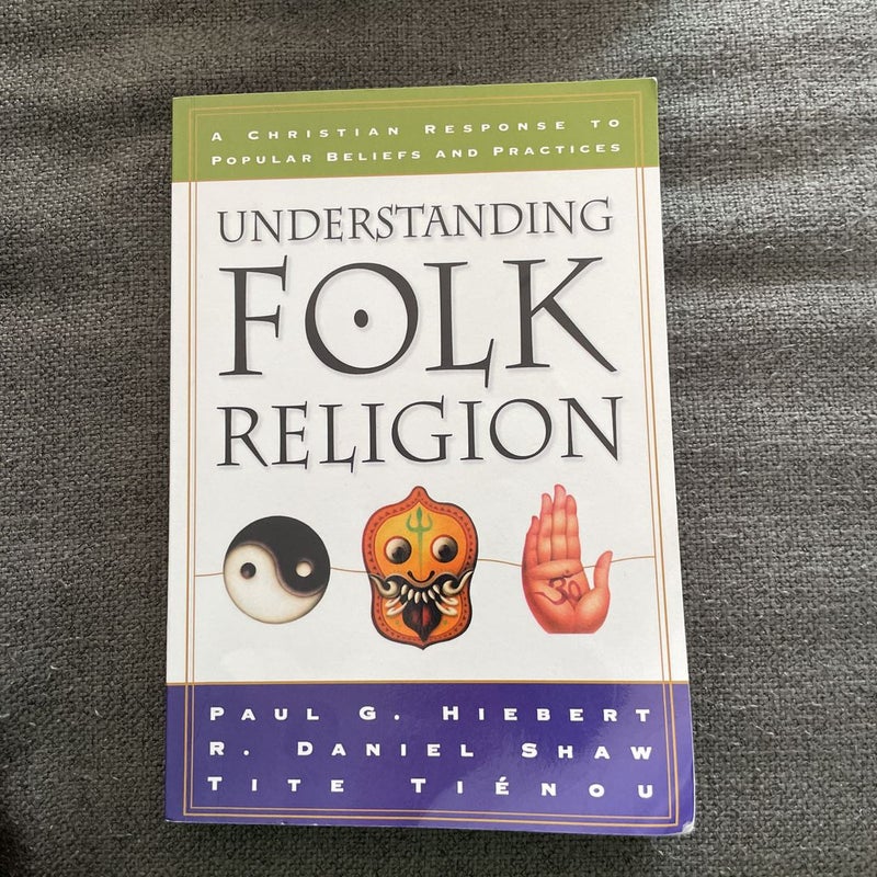 Understanding Folk Religion