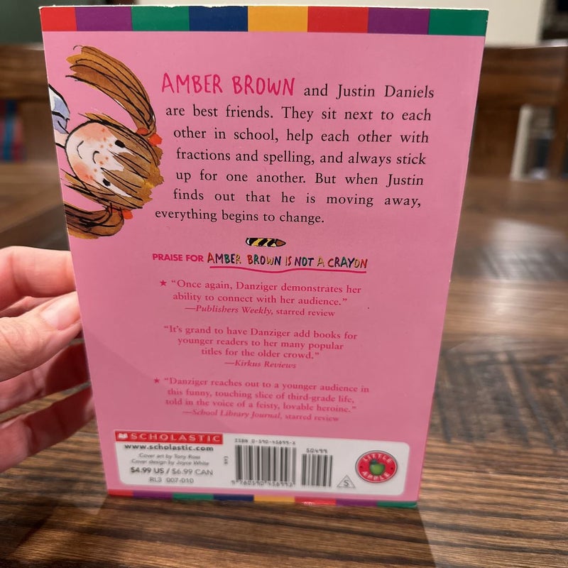 Amber Brown Is Not a Crayon by Paula Danziger