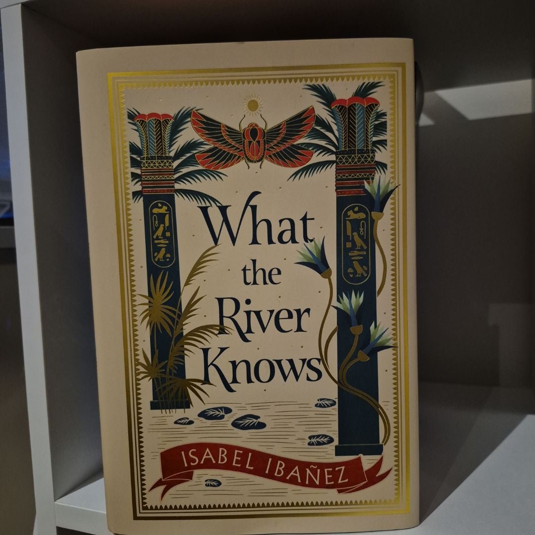 What the River Knows Fairyloot Edition by Isabel Ibanez, Hardcover ...